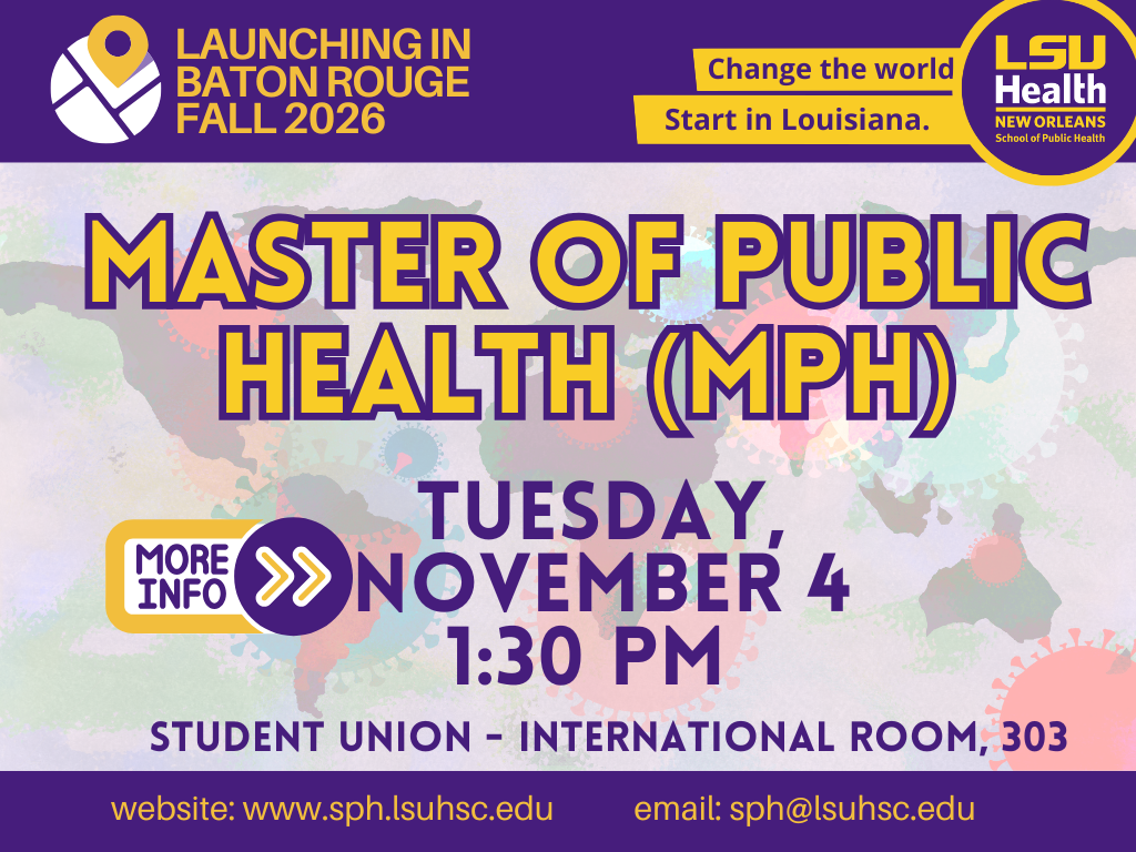 LSU School of Public Health to Launch MPH Program in Baton Rouge – Fall 2026